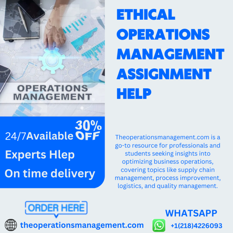 Hire Someone To Take My Ethical Operations Management Assignment | Hire ...