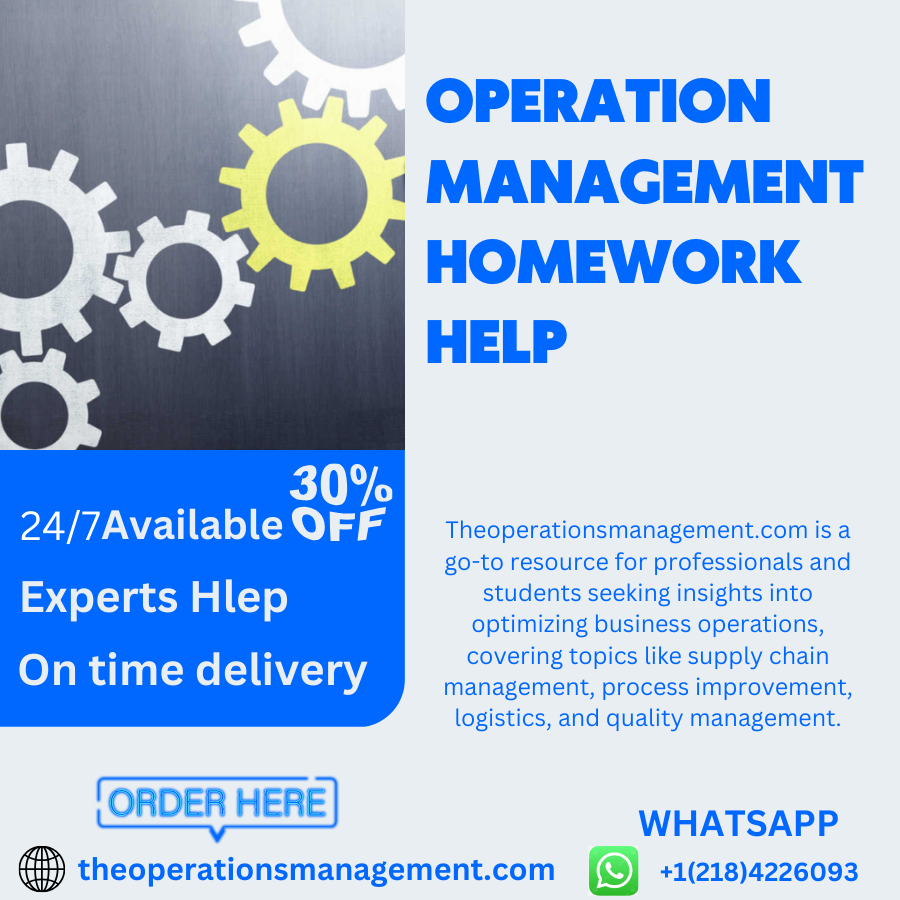 Operations Management Assignment Help | Hire Someone To Take My ...